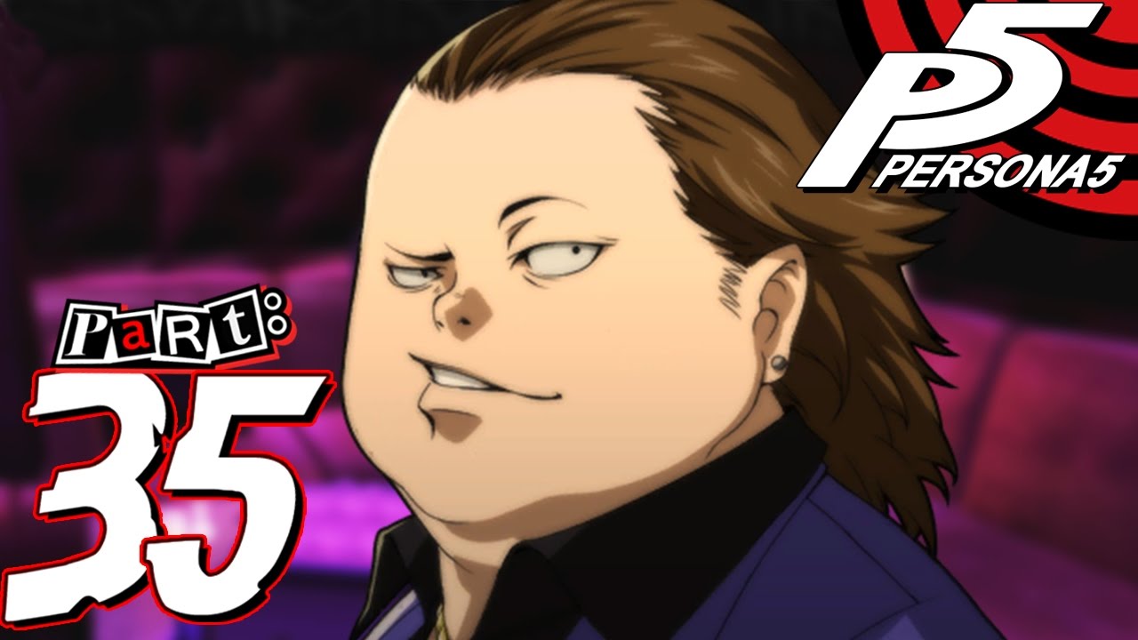 Persona 5 - Part 35 - Minors at a Club - YouTube