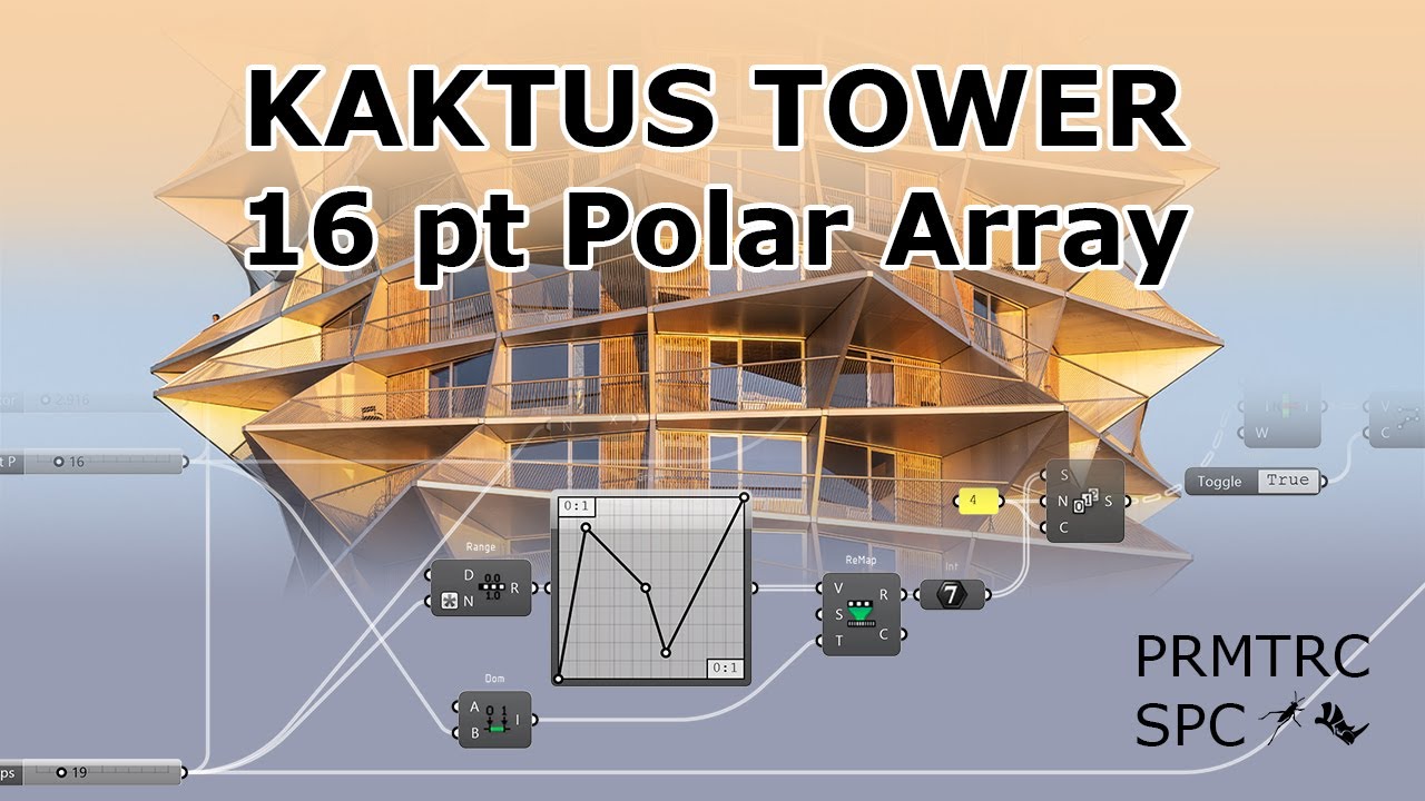 Parametric speedgrassing of Kaktus Tower | Graph Mapper Polar Array | Параметрика в Grasshopper ...