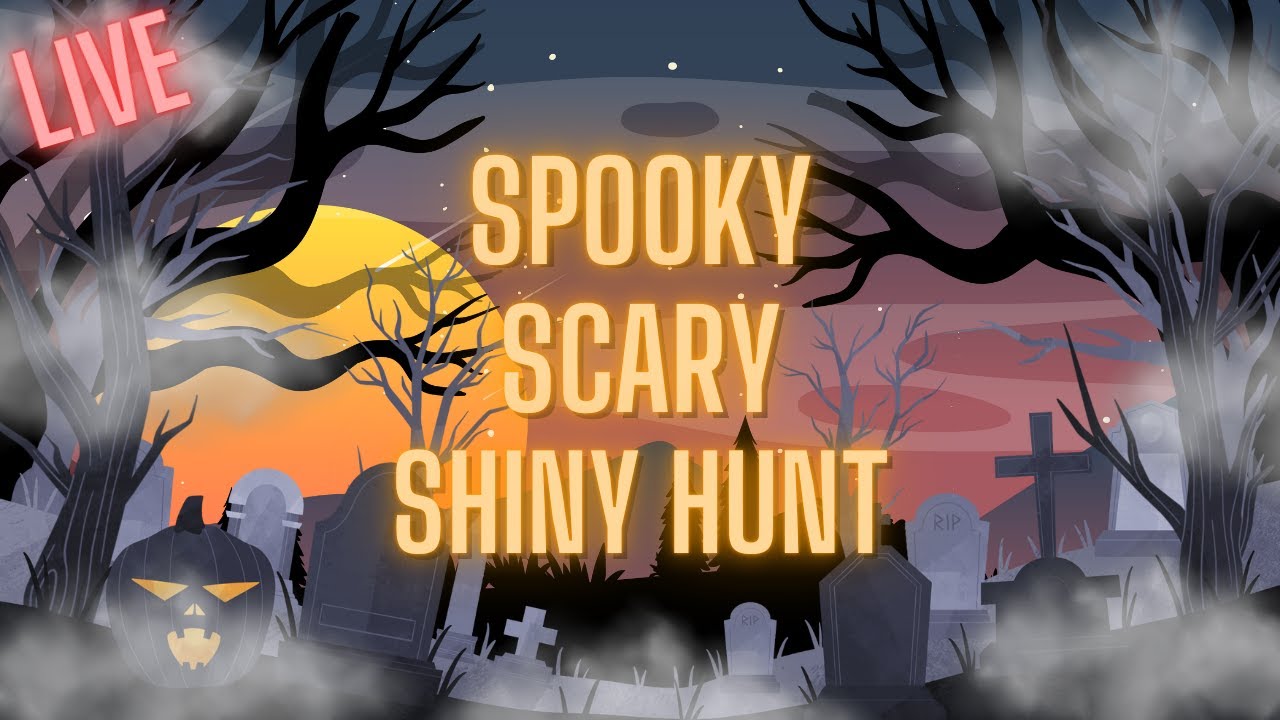 Spooky Scary Shiny Hunt! #10 - YouTube