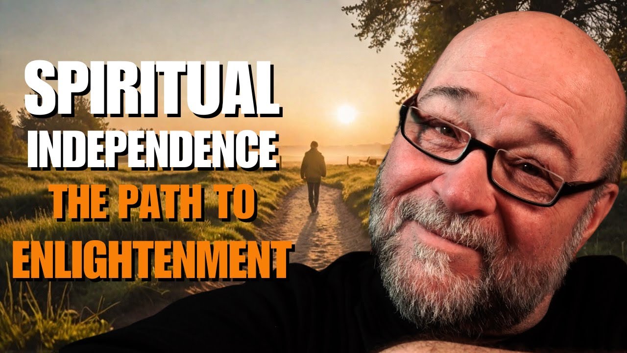 SPIRITUAL INDEPENDENCE The Path to Enlightenment - YouTube
