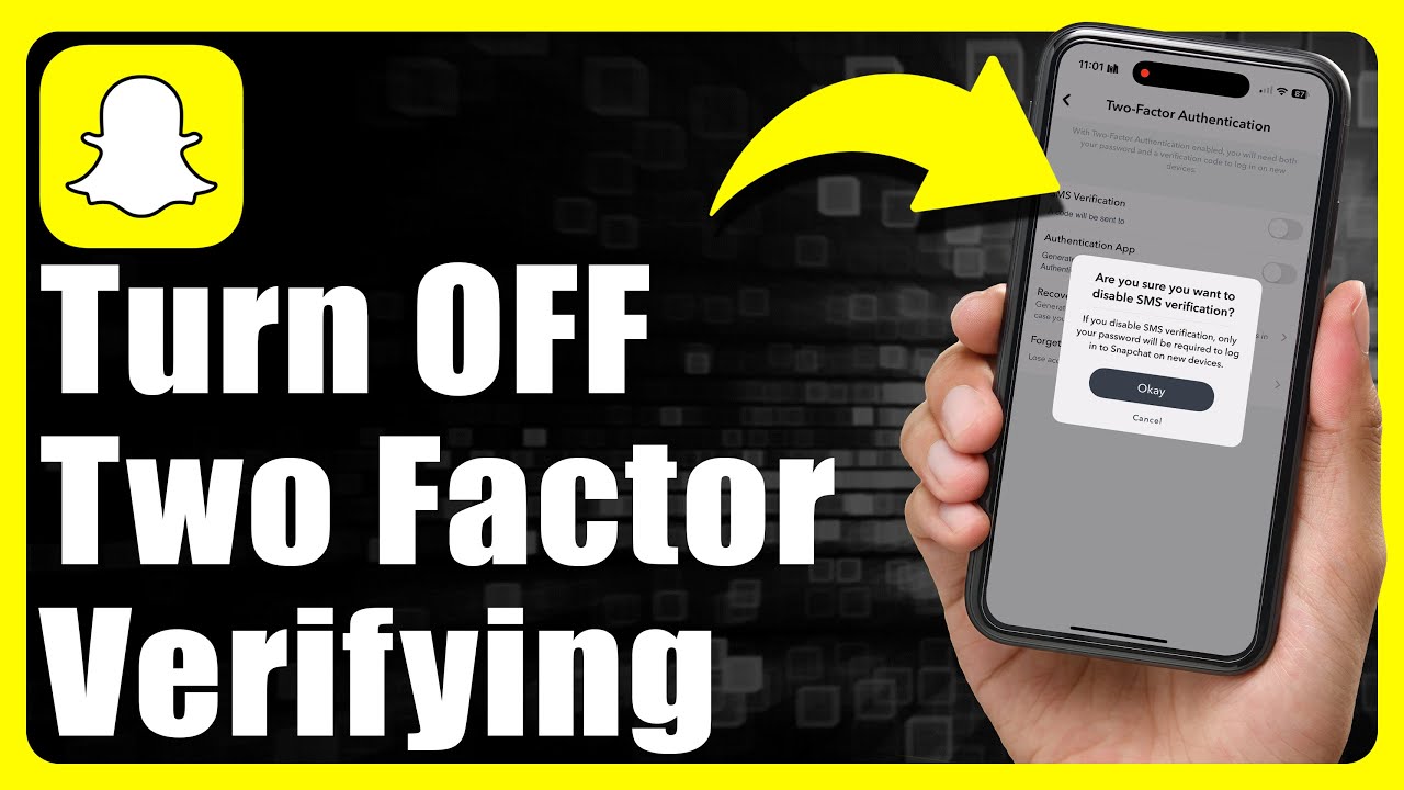 How To Turn Off 2 Factor Authentication On Snapchat - YouTube