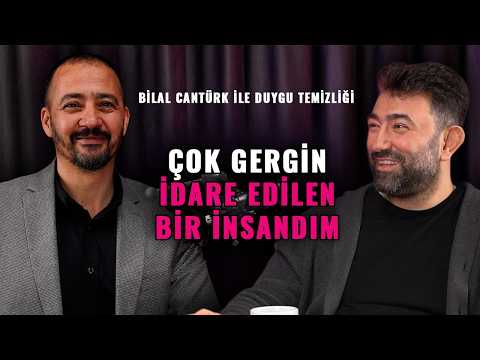 Bilal Cantürk ile Duygu Temizliği / RDT 26.Bölüm