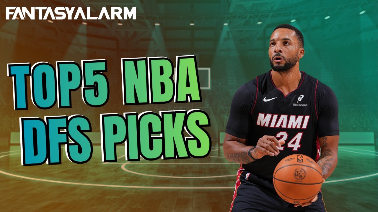 Top 5 NBA DFS Picks for DraftKings & FanDuel | November 7 Main Slate ...