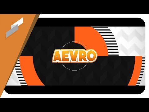 (Intro & Outro) - [ Aevro ] - {2D}