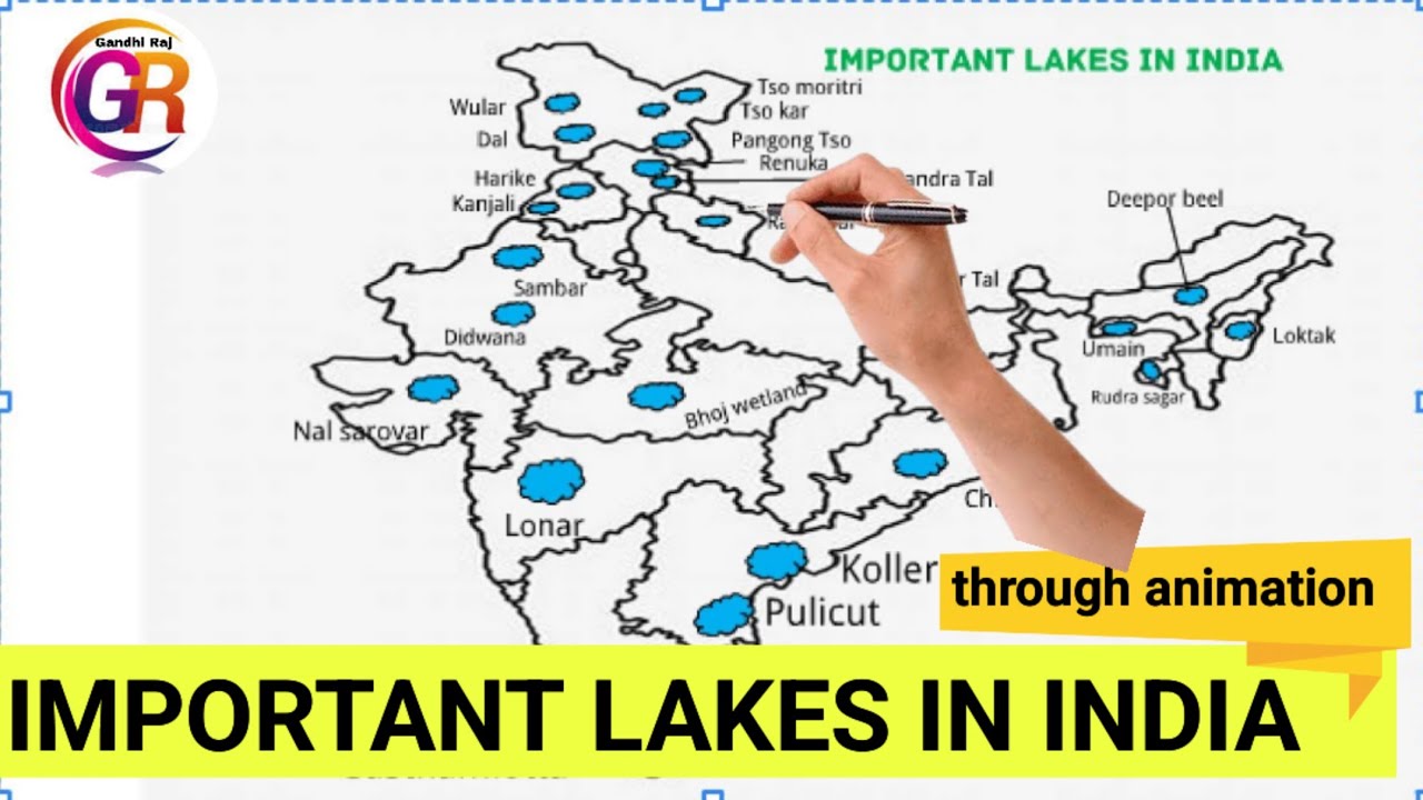 IMPORTANT LAKES IN INDIA THROUGH ANIMATION- INDIAN LAKES - INDIAN ...