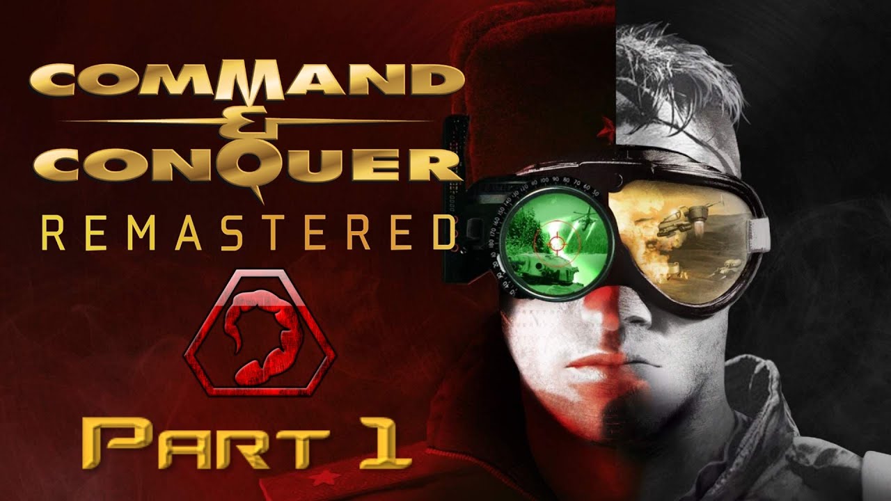 Command & Conquer Remastered | Brotherhood of Nod Campaign | Part 1 ...