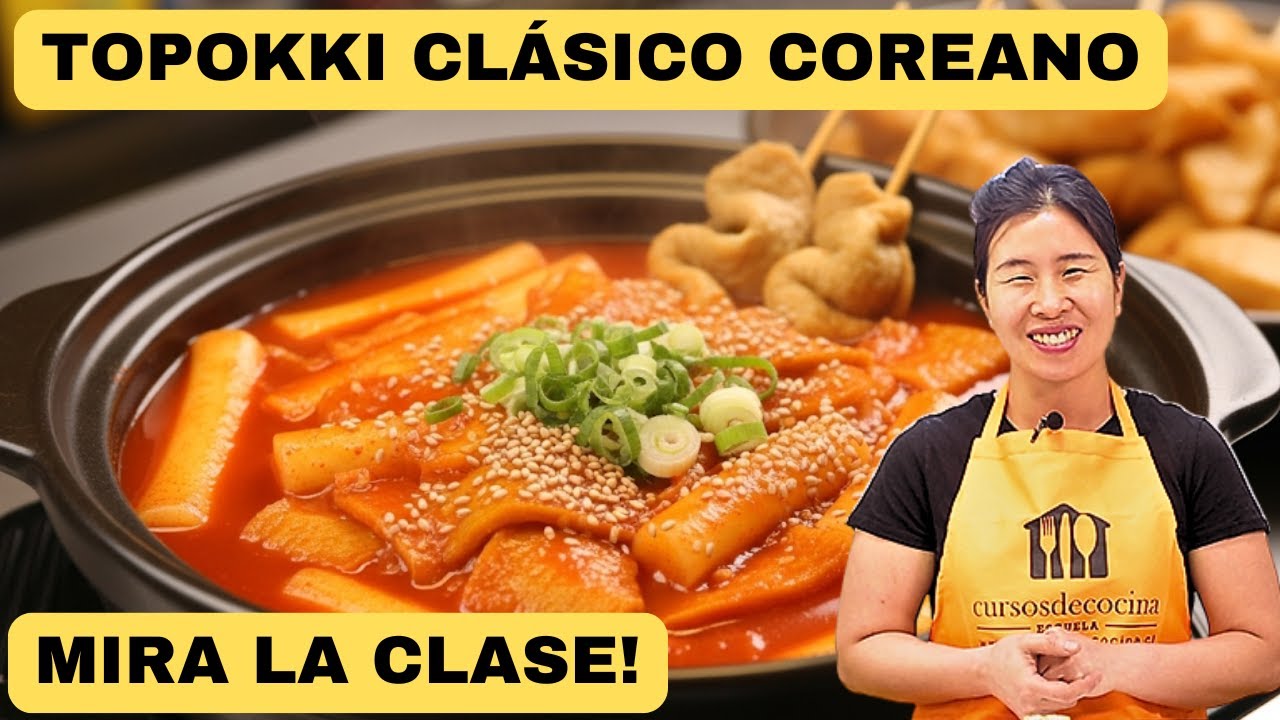Master Class TOPOKKI CLÁSICO COREANO-(Comida Tradicional COREANA ...