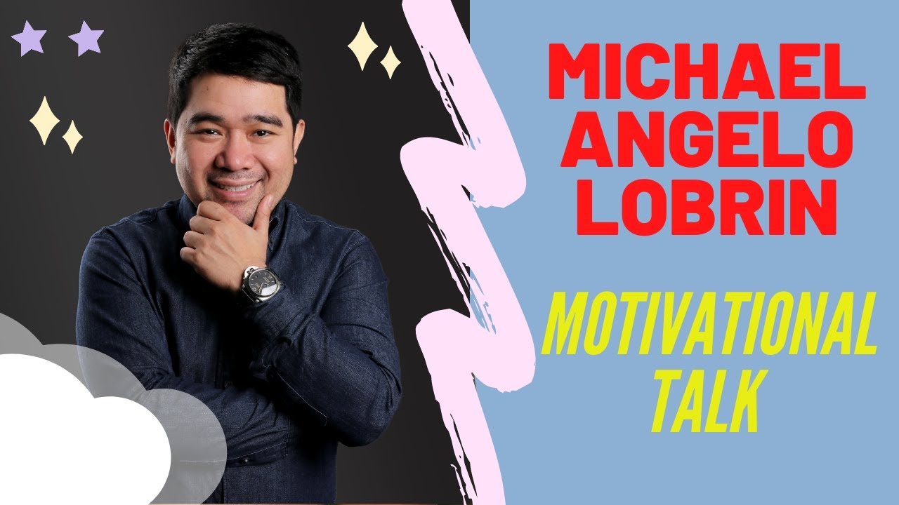 Michael Angelo Lobrin Inspirational Talk Leadership & Management #Funny ...