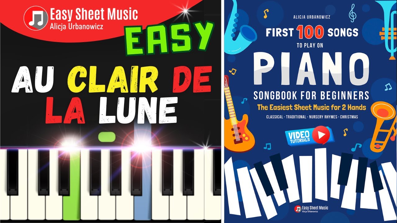 Au Clair de la Lune - Piano Tutorial for Beginners I Easy Sheet Music ...