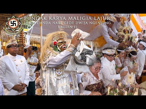 Bag II. Puncak Karya Maligia Ida Pedanda Nabe Gede Dwija Ngenjung Griya ...