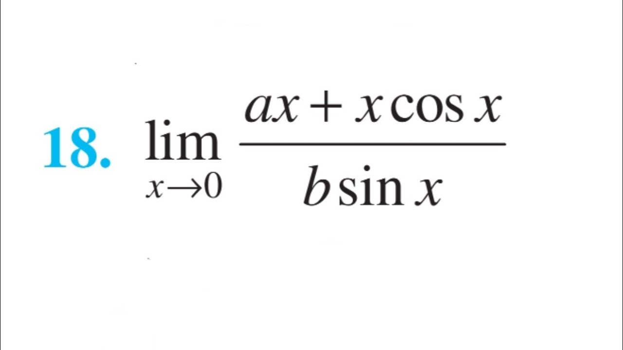Evaluate Lim x 0 ax xcosx bsinx Class 11th Chapter 13 Exercise