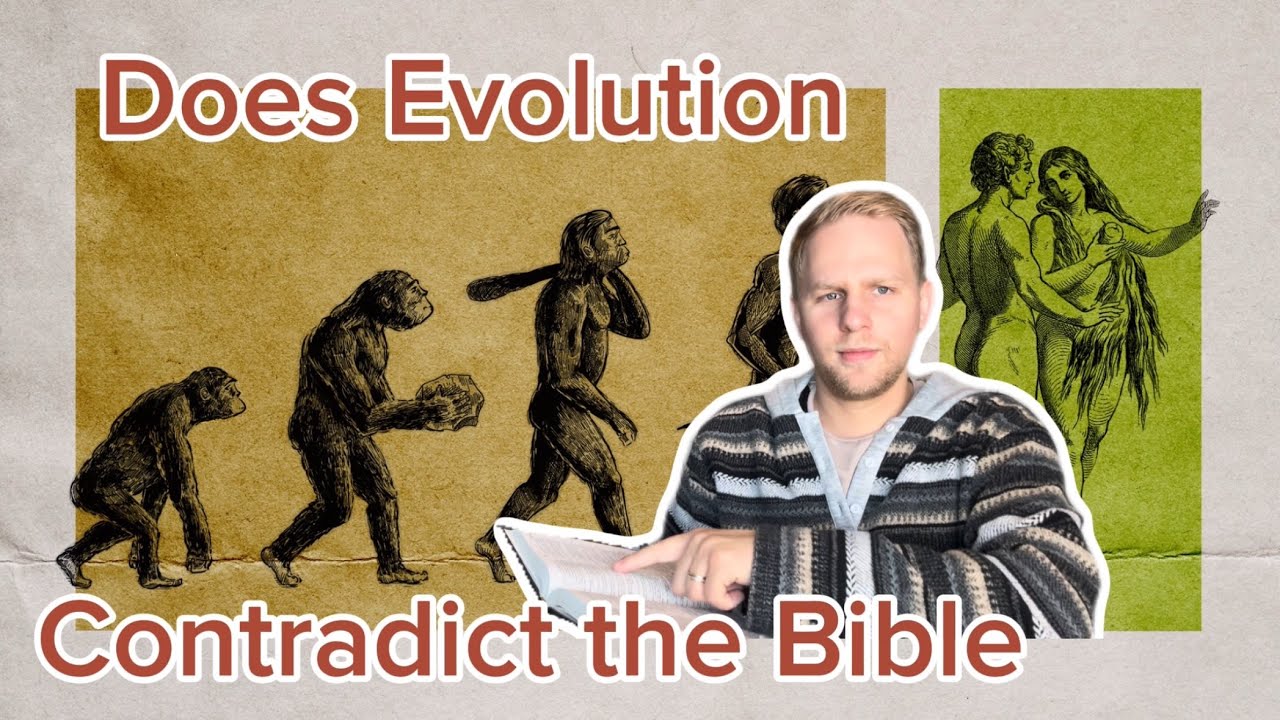 Does Evolution Contradict the Bible? - YouTube