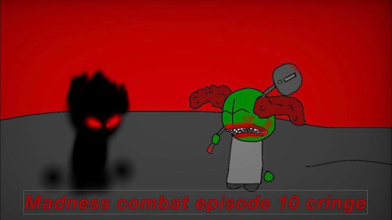 Madness Combat 9 cringe - YouTube