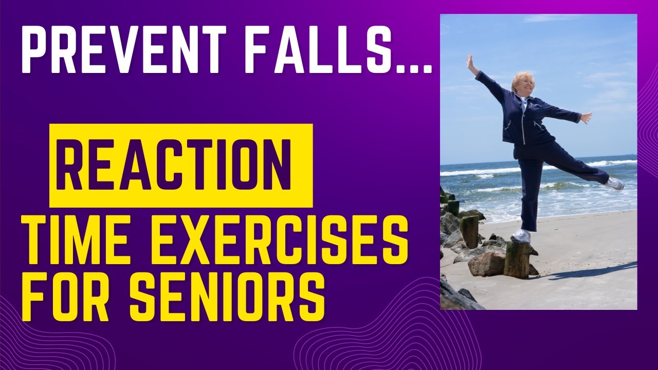 Prevent Falls... Reaction time Exercises for Seniors - YouTube
