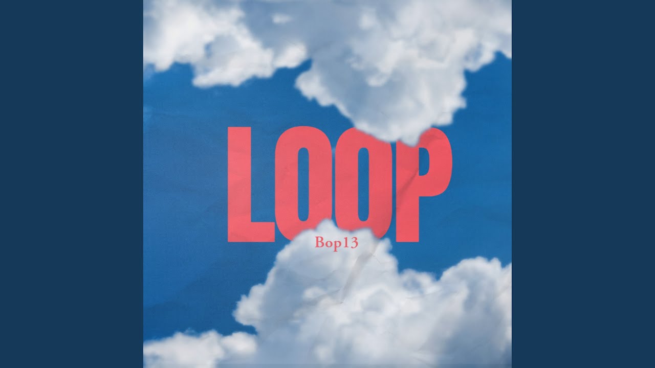 Loop - YouTube