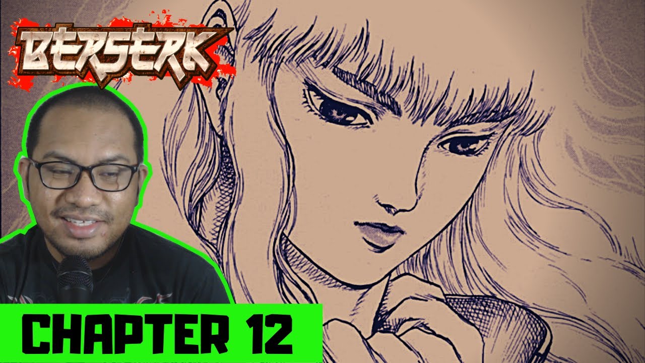 I THOUGHT HE WAS A WOMAN! 😲 | Berserk Chapter 12 [REACTION] - YouTube