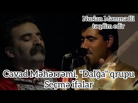 MÖHTƏŞƏM SEÇMƏ İFALAR. Aşıq Cavad Məhərrəmi - \