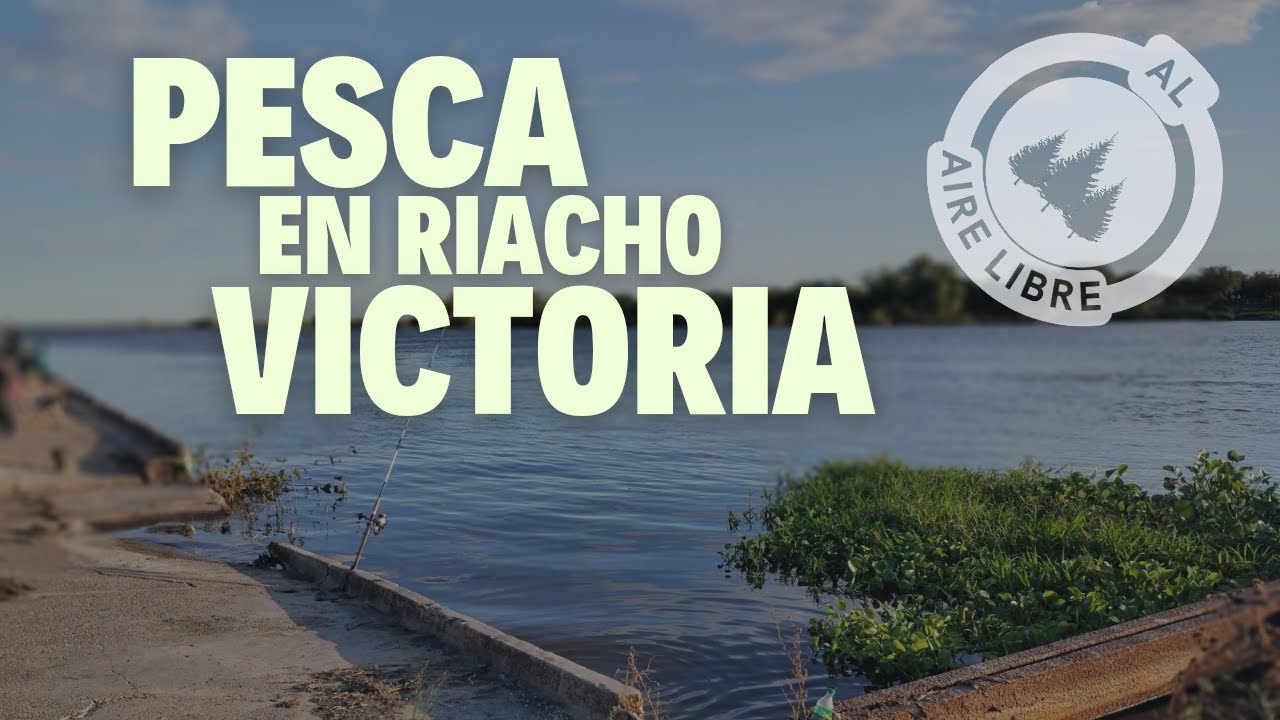 Pesca en riacho Victoria (E.Rios) - YouTube