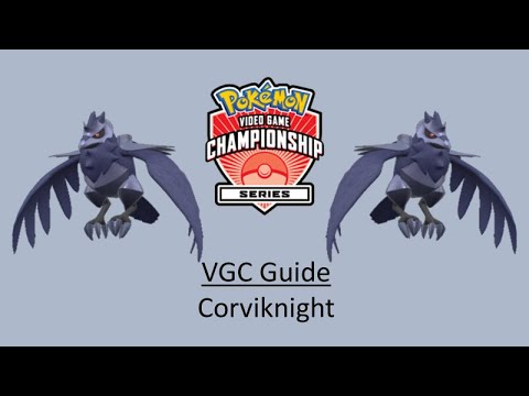 Corviknight - Early VGC Guide by 3x Regional Champion - YouTube