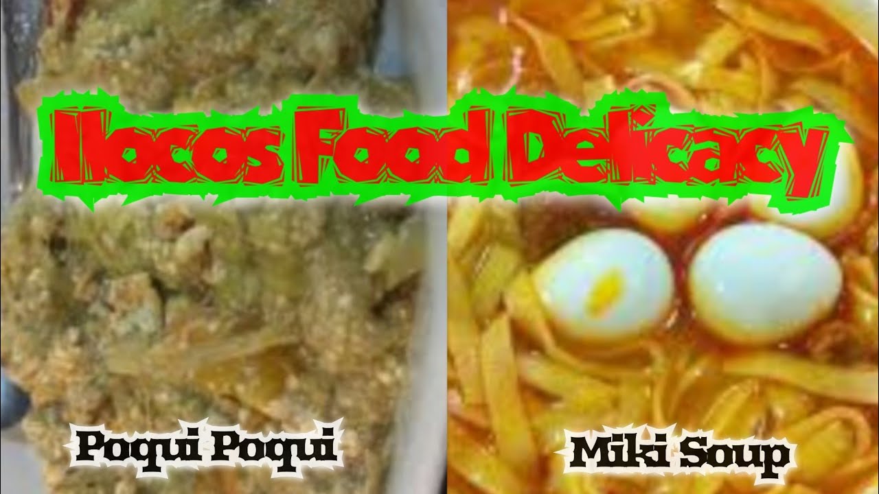 ILOCANO FOOD - MIKI at POQUI-POQUI. - YouTube