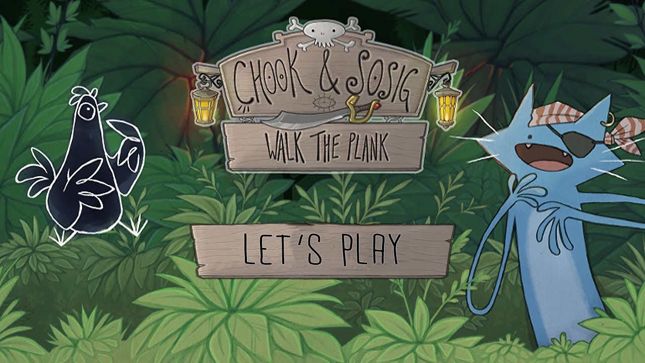 Chook & Sosig: Walk the Plank Let's Play Gameplay - part 1 - The Game ...