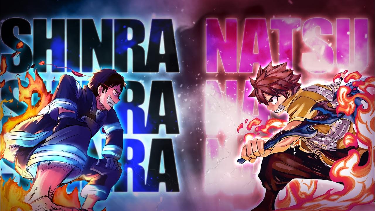 Why Natsu Vs Shinra Isn't Close - YouTube