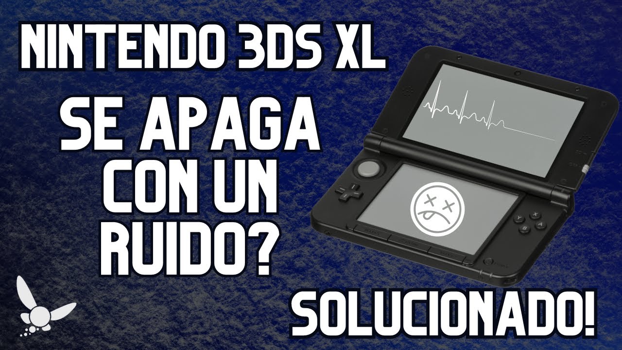 3ds prende la luz azul, hace un ruido y se apaga - solución! - YouTube