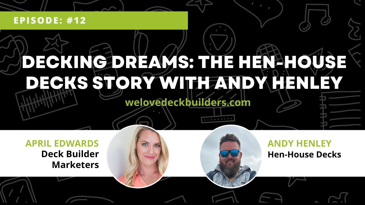 Decking Dreams: The Hen-House Decks Story with Andy Henley - YouTube
