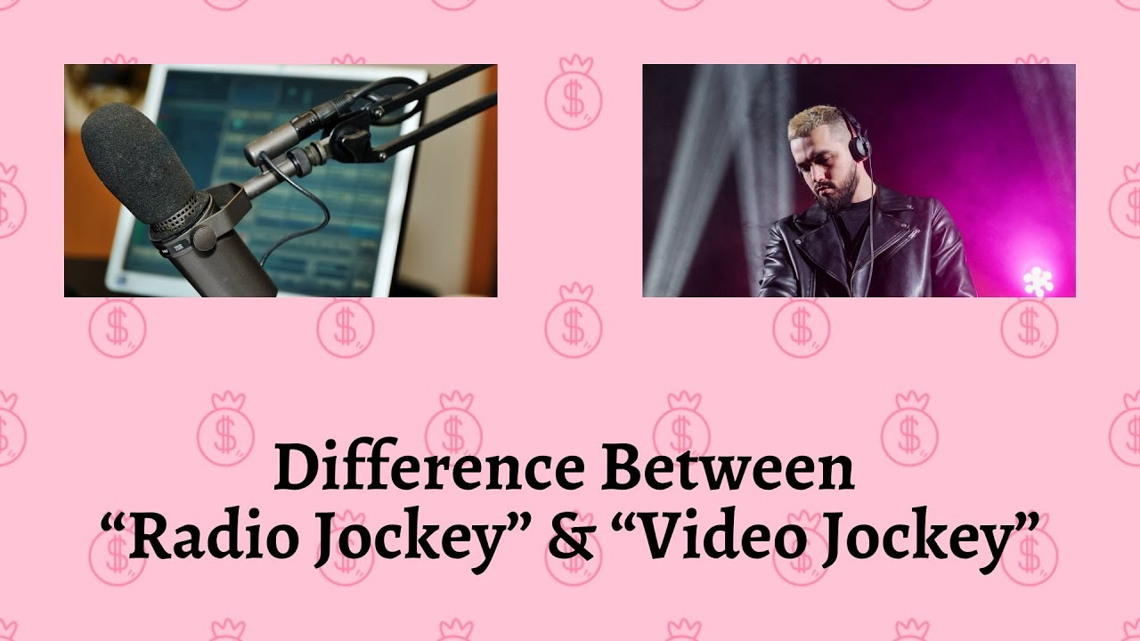 Difference Between Radio Jockey and Video Jockey | Exploring the Worlds ...