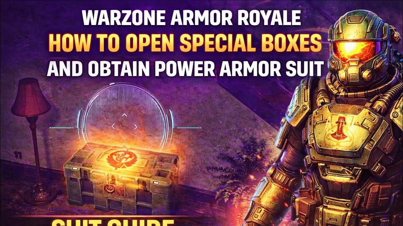 WARZONE ARMOR ROYALE HOW TO OPEN SPECIAL BOXES AND OBTAIN ARMOR SUIT ...