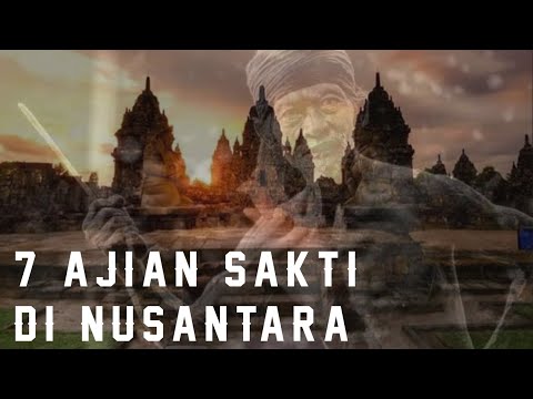7 Ajian sakti di Nusantara