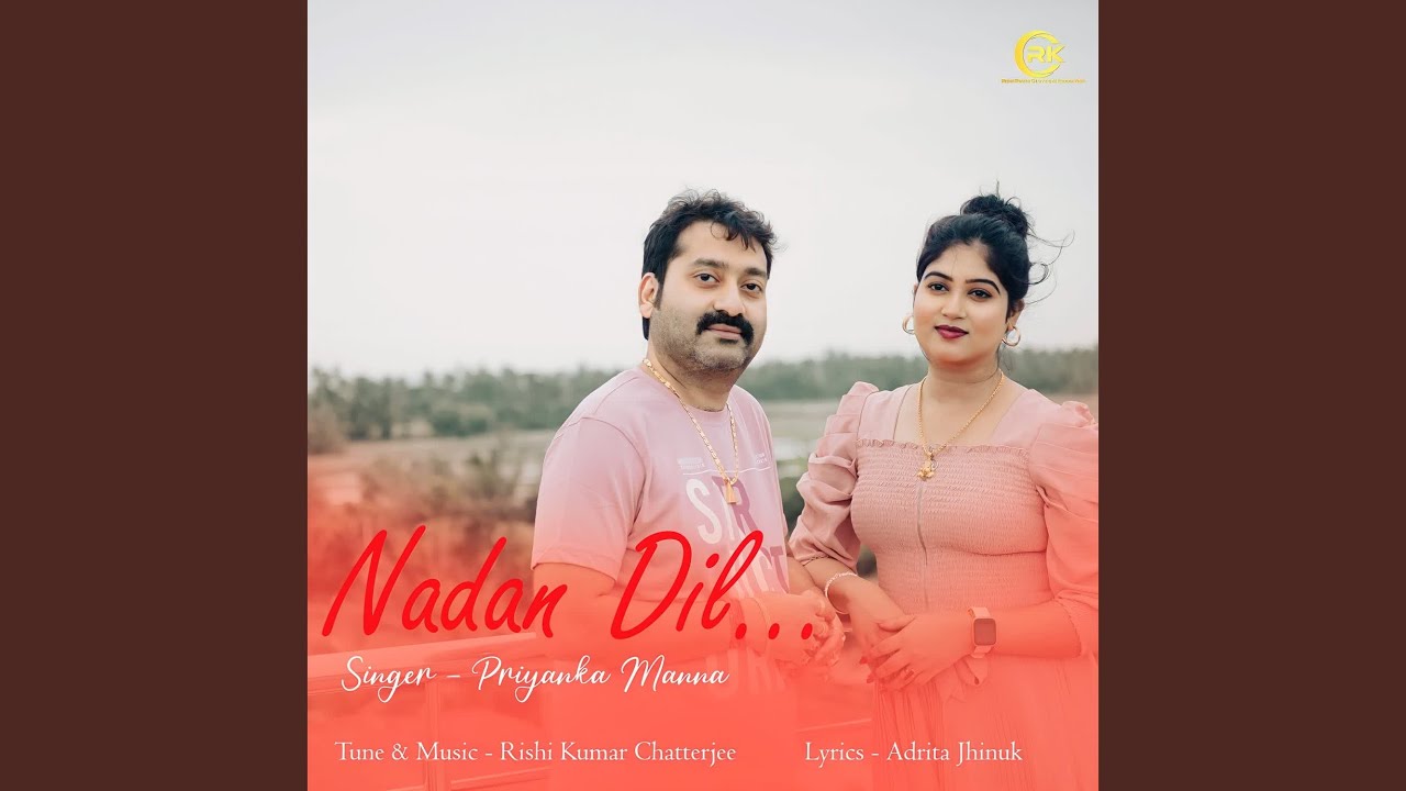 Nadan Dil - YouTube