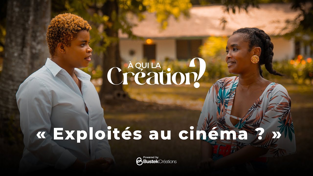 "À Qui La Création ?" - Ep 6 - "Cinéma Haïtien et Droits Voisins" avec ...