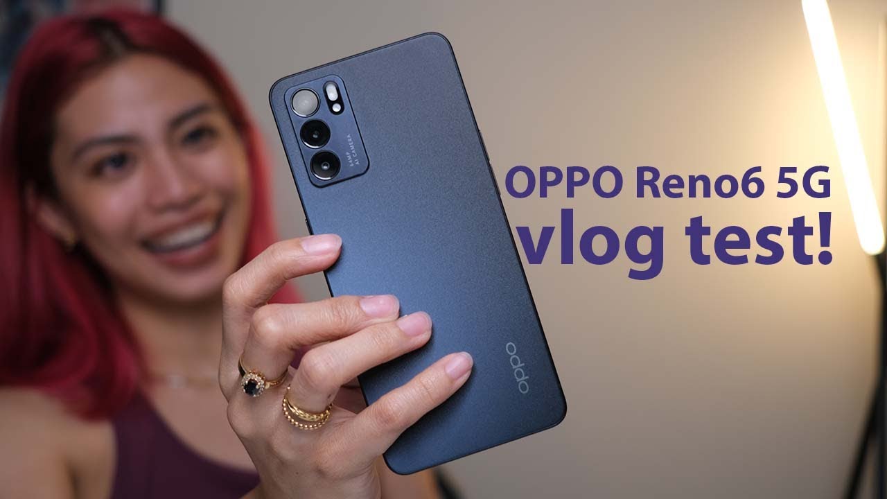 OPPO Reno6 5G CAMERA vlog test + social media test! - YouTube