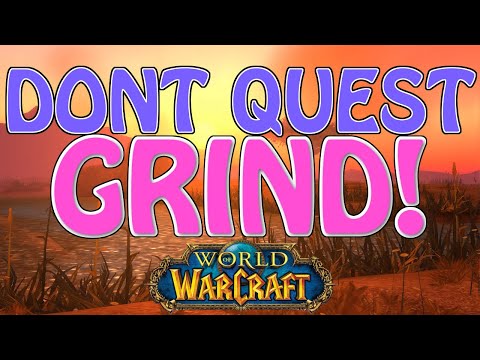 Why You Should Grind Instead of Quest and Why you Shouldn't in WoW Classic