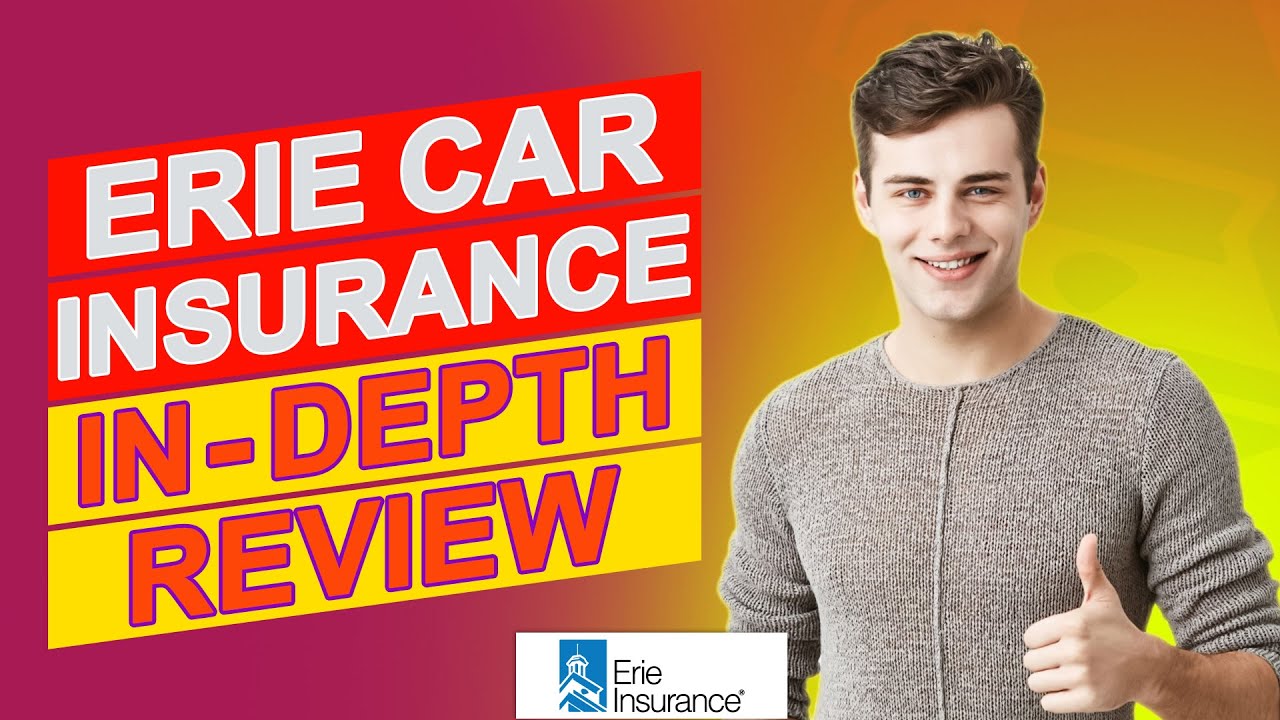 Erie Car Insurance Review - Everything You Should Know (An In-depth ...