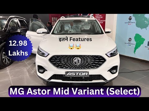 2024 MG Astor Mid Variant (Updated) | अब Top Model की क्या ज़रुरत | 12. ...