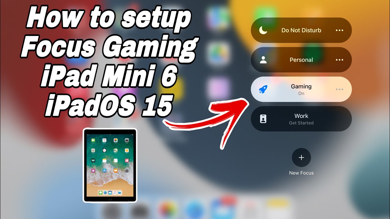 Cara Setup Focus Gaming Mode di IPAD MINI 6 iPadOS 15 (eng sub) - YouTube