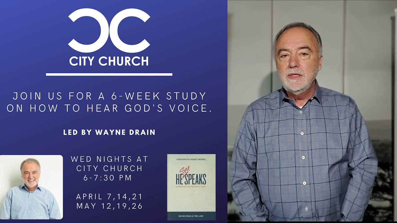 Prophetic Class I City Church I Wayne Drain - YouTube