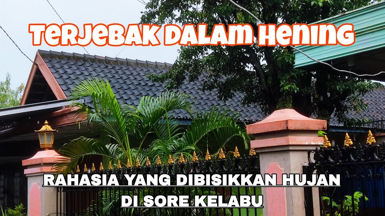 🔴Terjebak dalam Hening: Rahasia yang Dibisikkan Hujan di Sore Kelabu ...