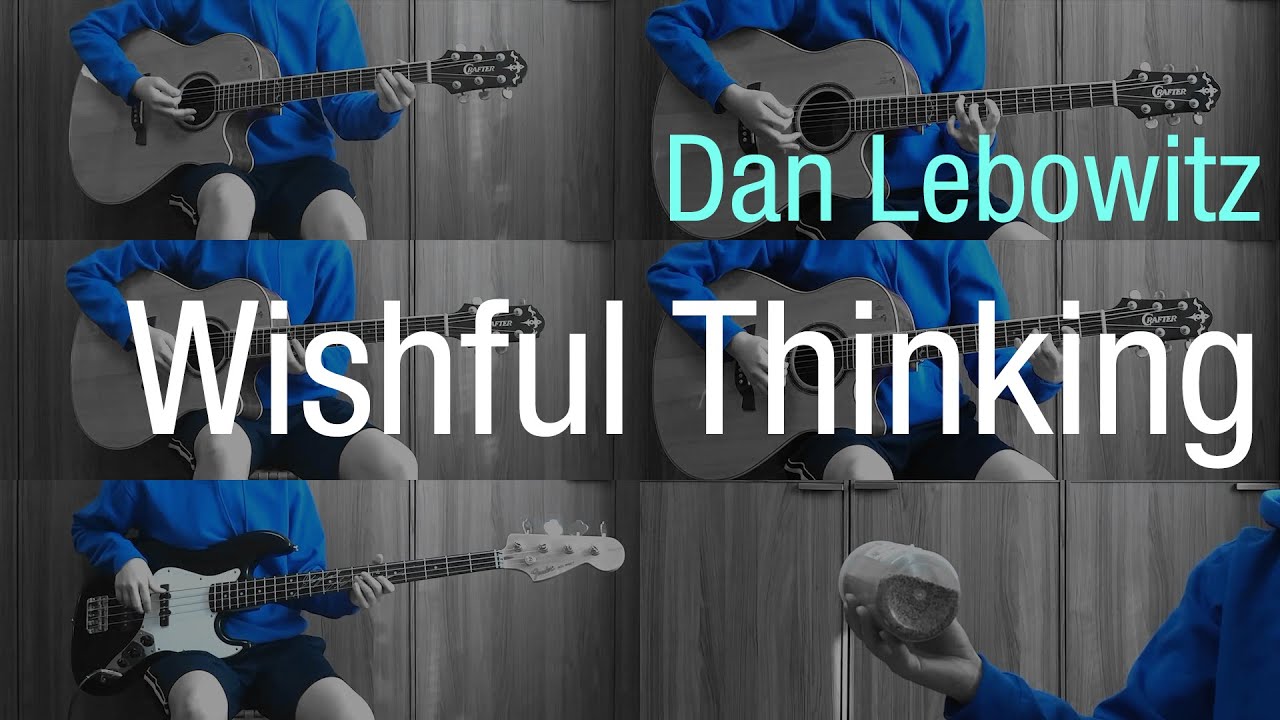 Dan Lebowitz - Wishful Thinking (Cover) - YouTube