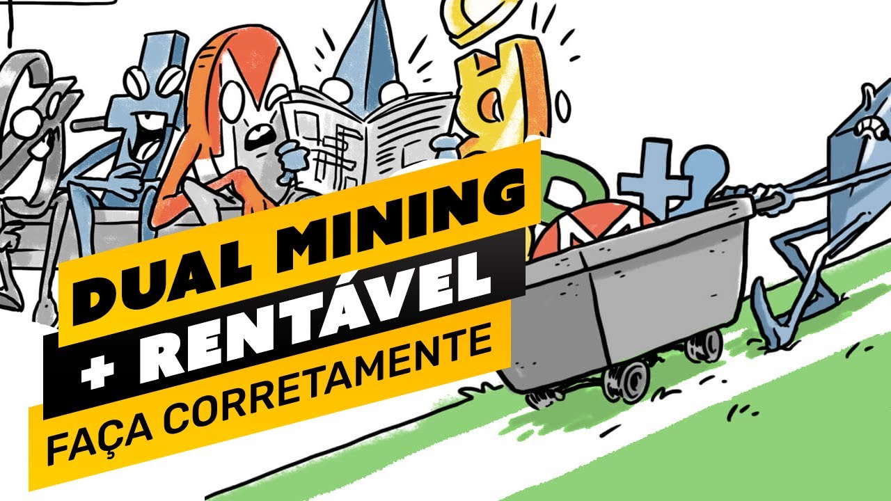 ⛏️👷🏼‍♂️ DUAL MINING MAIS RENTÁVEL - COMO FAZER DUAL CORRETAMENTE NA SUA ...