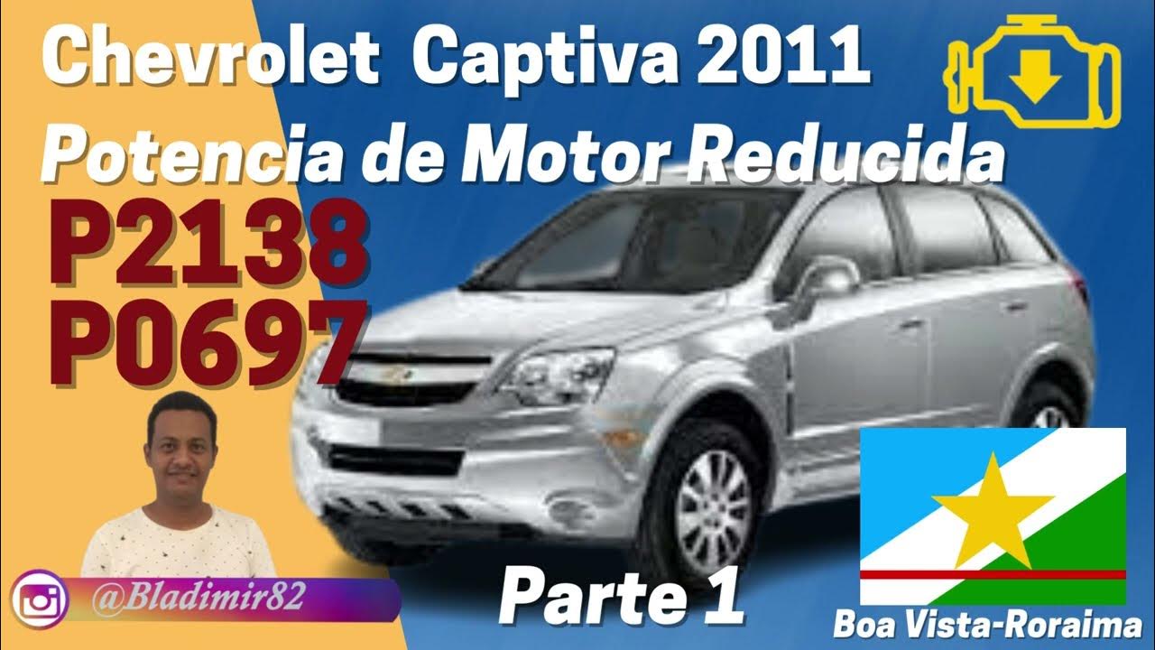 GM Captiva Com Potencia Reduzida Do Motor P0697 E P2138 YouTube gm-captiva-com-potencia-reduzida-do-motor-p0697-e-p2138-youtube