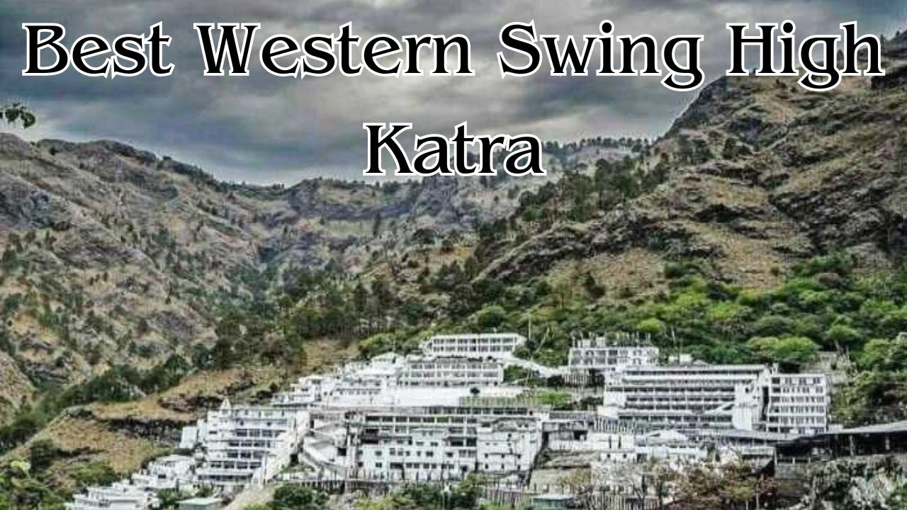 Best Western Swing High Katra Hotel | Best Hotels in Katra near ...