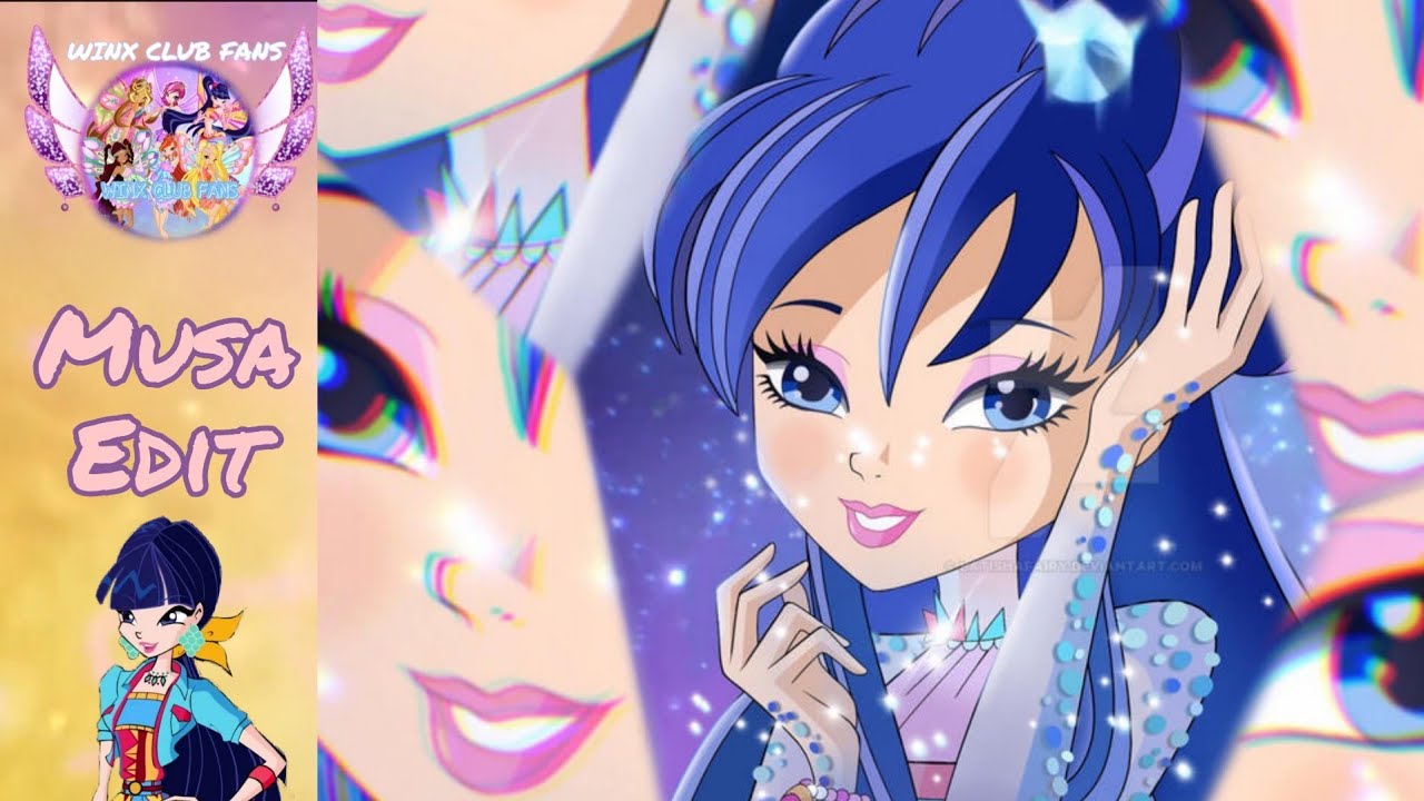 Winx Club - Musa Edit - YouTube