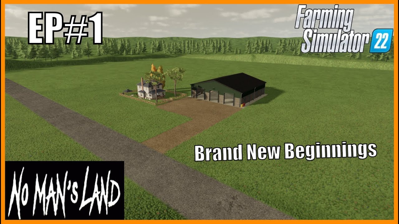 BUILDING new life | FS22 No Man's Land Flat Map Survival EP#1 | Mowing ...