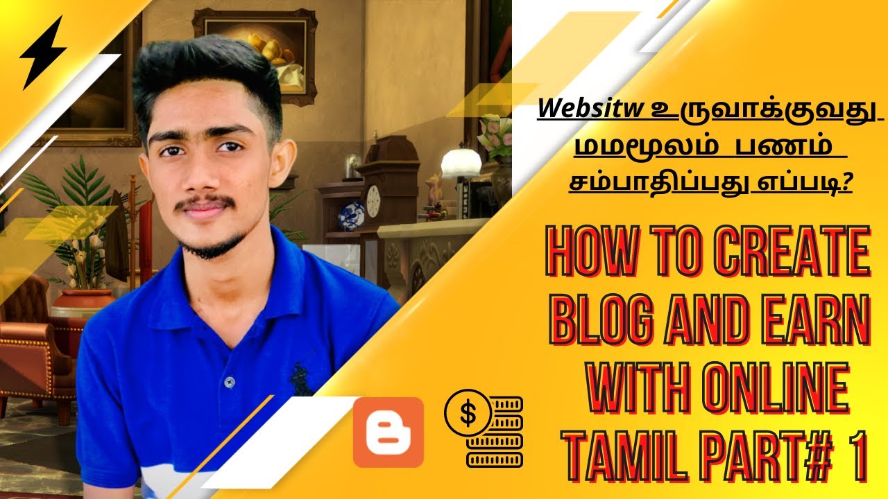 how to create blogger website and earn money with online Tamil | how to ...