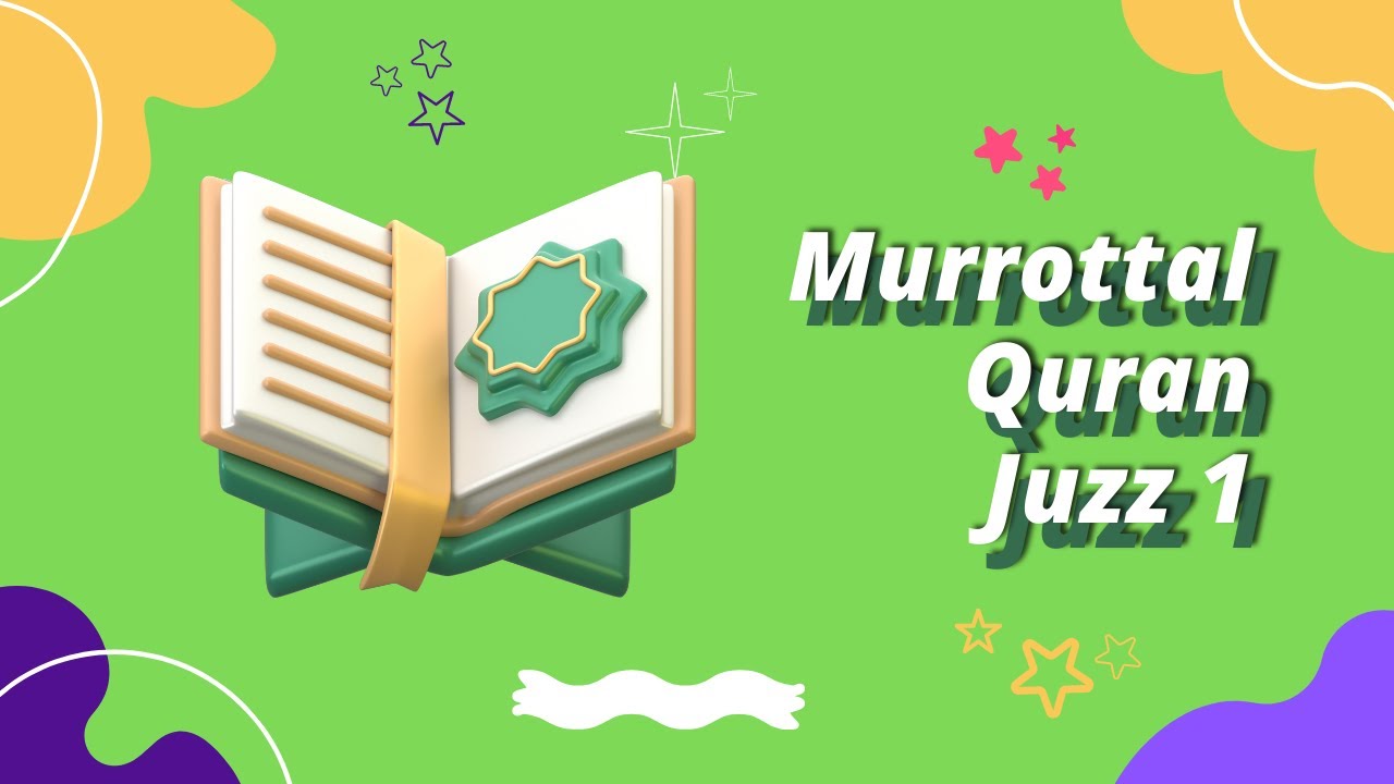 Murottal Juz 1 Paling Menenangkan - Bacaan Al-Quran Full Surah Dari Al ...