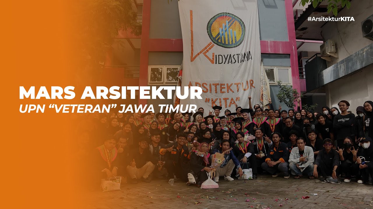 MARS ARSITEKTUR UPN VETERAN JAWA TIMUR - YouTube