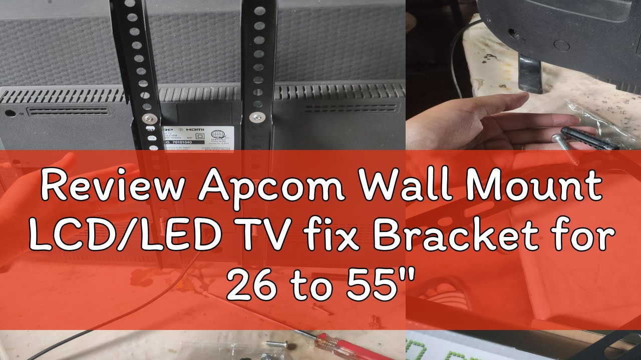 Review Apcom Wall Mount LCD/LED TV fix Bracket for 26 to 55" inches ...